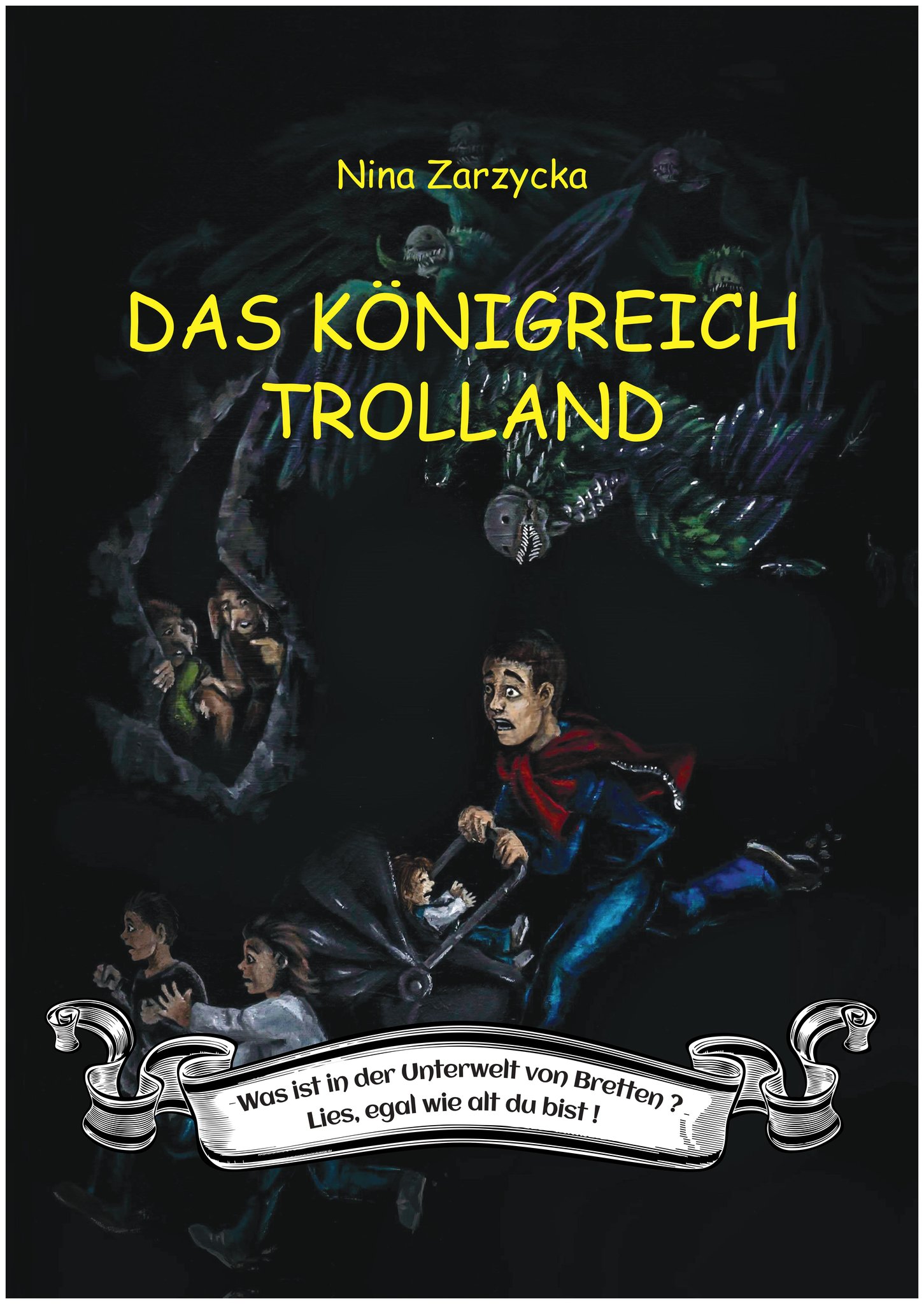 3x1 Buch „Das Königreich Trolland“ von Nina Zarzycka zu gewinnen: Ein ...